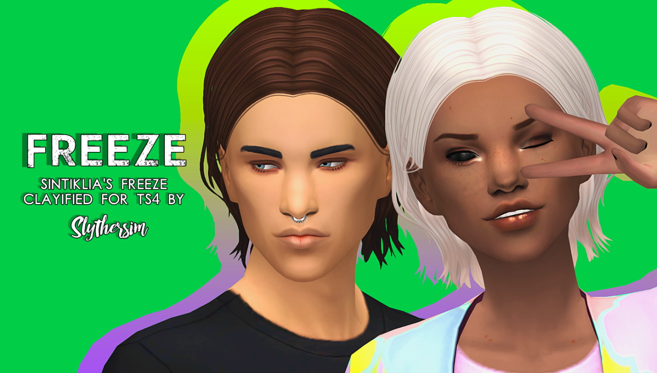 Slythersim: Sintiklia’s Freeze Clayified - Sims 4 Hairs
